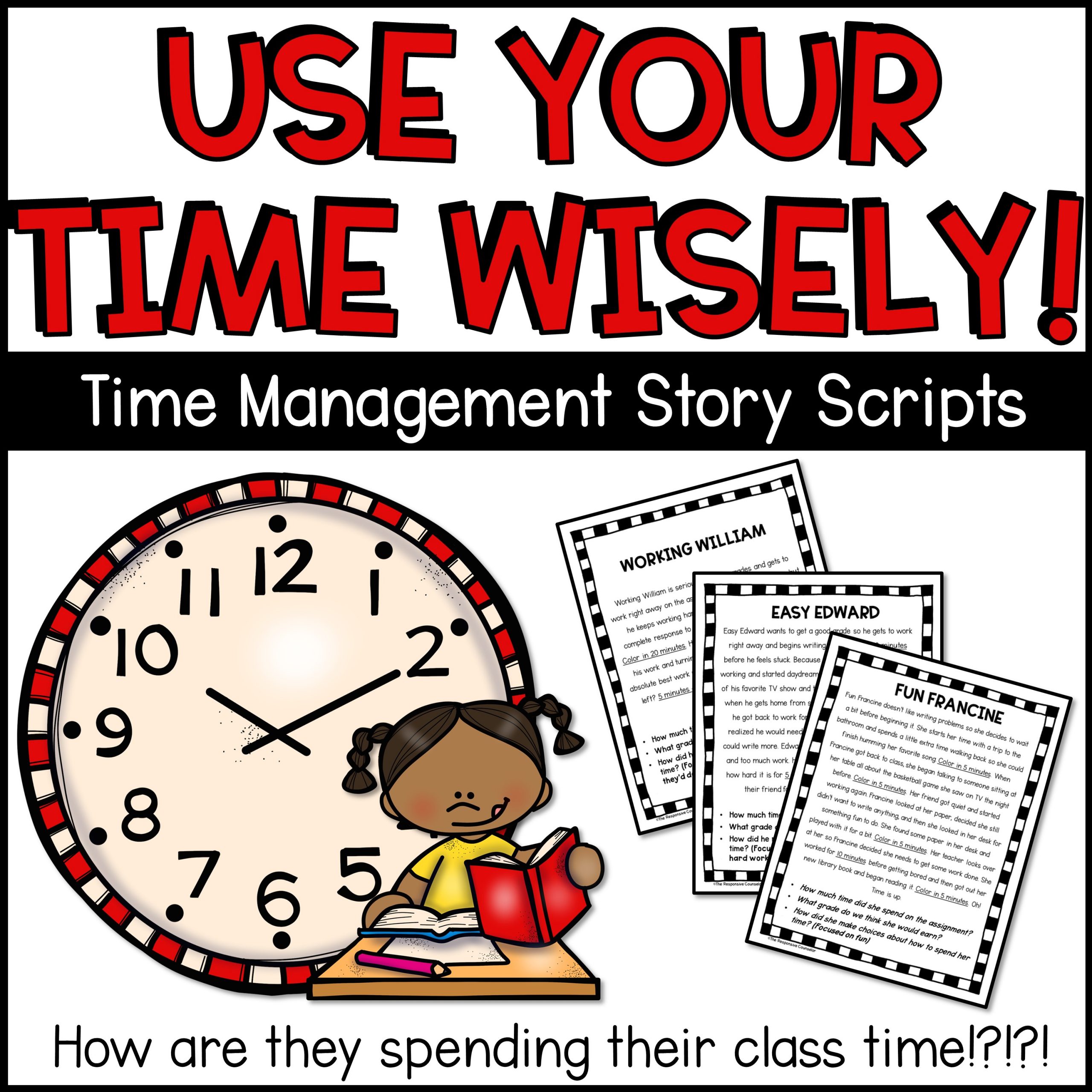 Time Management Story Scripts - Shop The Responsive Counselor