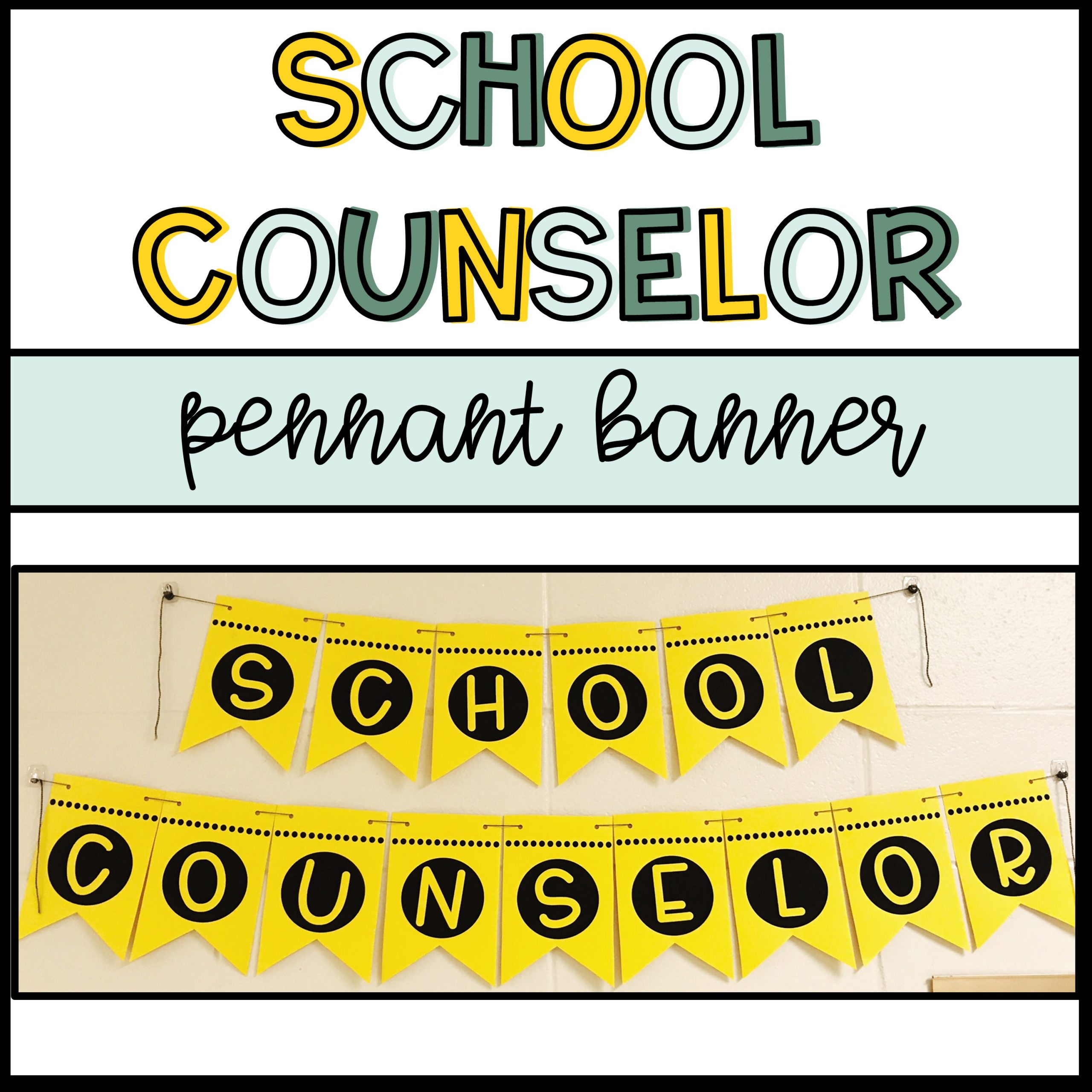 School Counselor Pennant Banner - Shop The Responsive Counselor