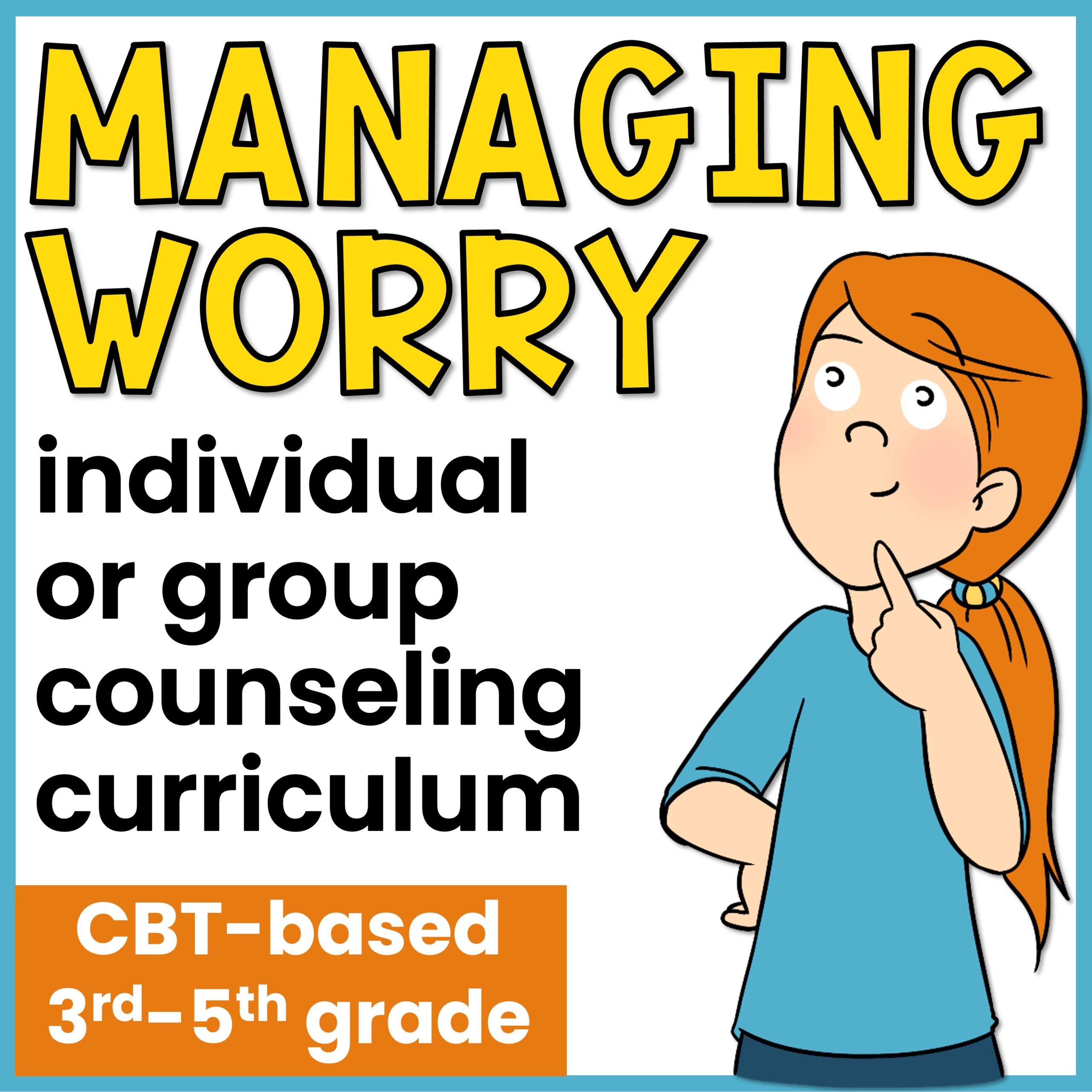 Anxiety Coping Skills Activities Individual Counseling Curriculum for ...